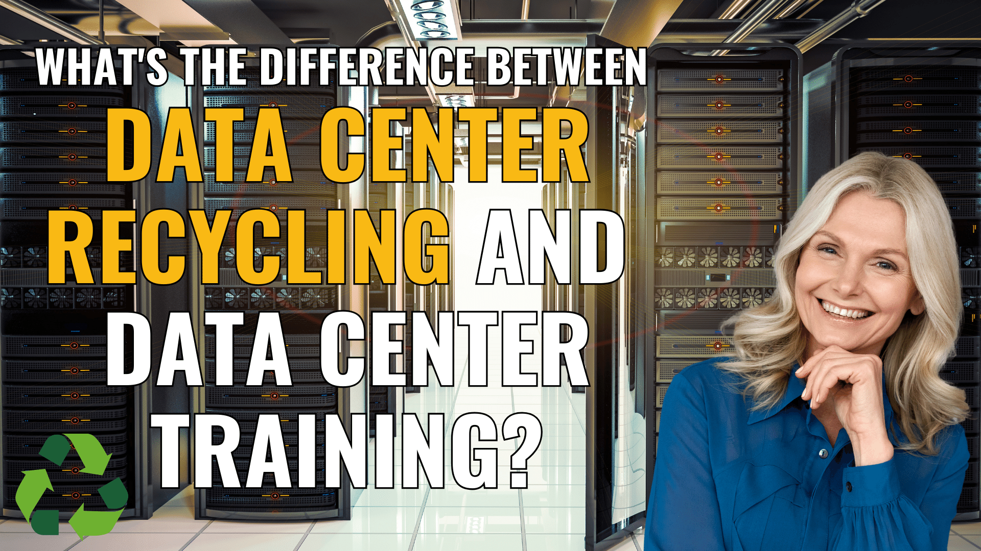 What's the Difference Between Data Center Recycling and Data Center Training?